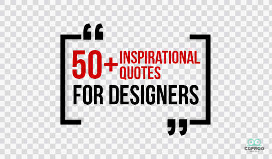 50+ Inspirational Design Quotes for Designers | CGfrog
